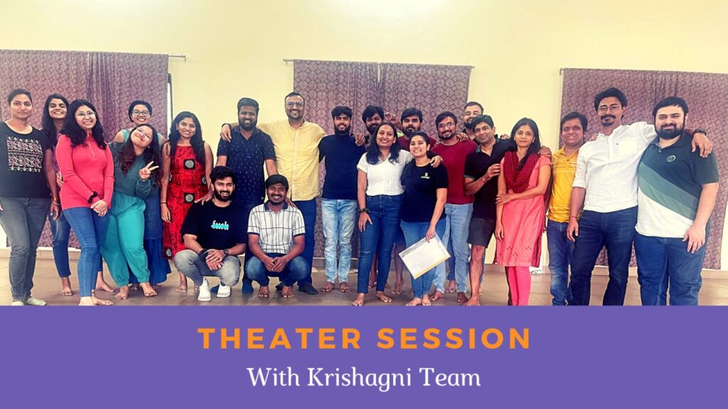 A Report on the Theater Workshop at Krishagni – OpenSpecimen